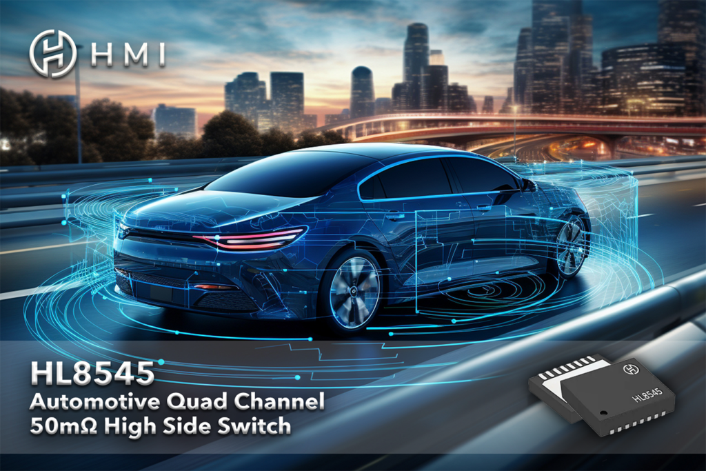 HMI Introduces Quad-Channel 50 mΩ High-Side Switch for Advanced ...
